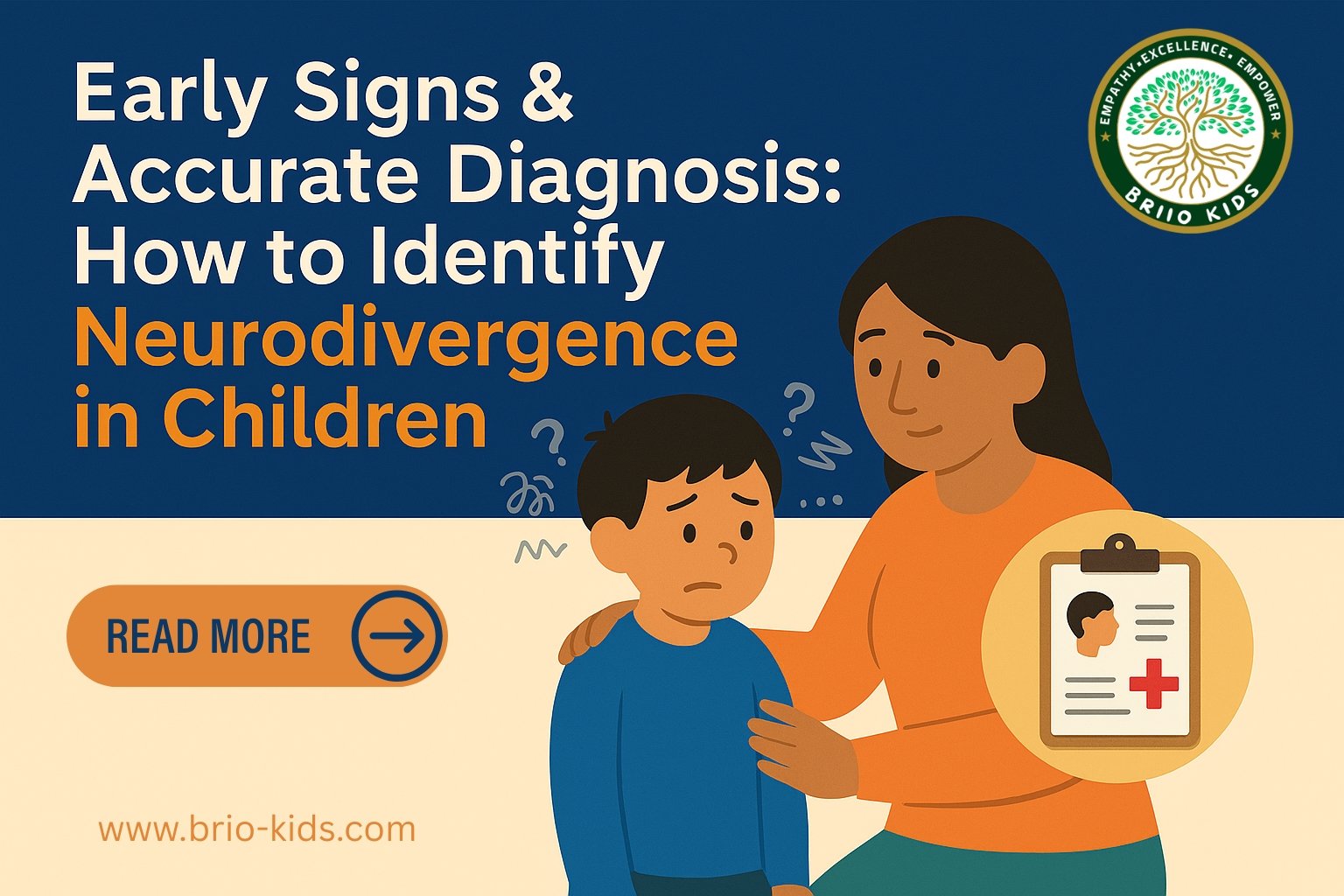 Early Signs & Accurate Diagnosis: How to Identify Neurodivergence in ...